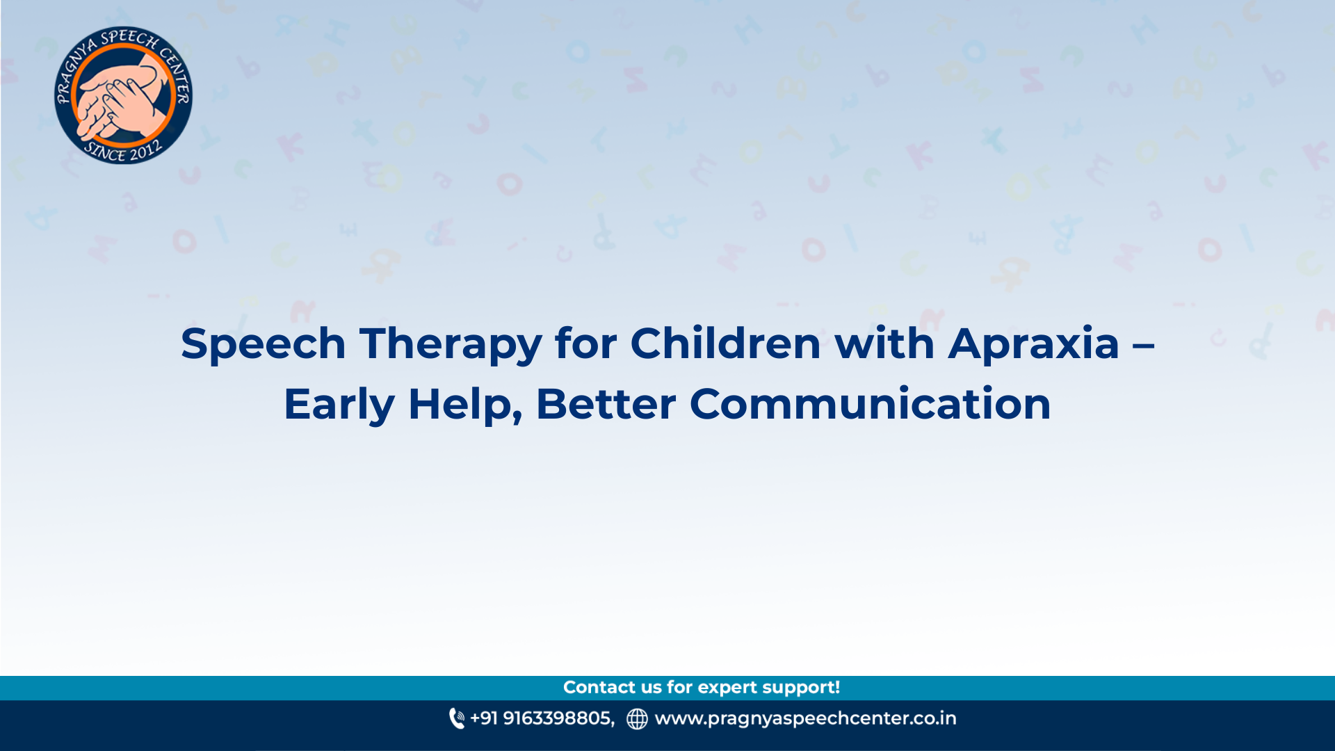 Speech Therapy for Children with Apraxia