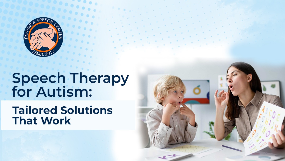 Speech Therapy for Autism | Pragyan Speech Center