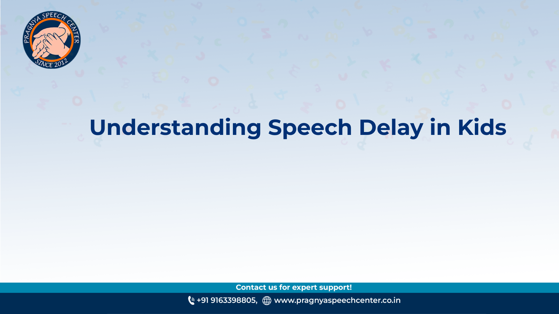 Speech Delay in Children: When to Seek Help