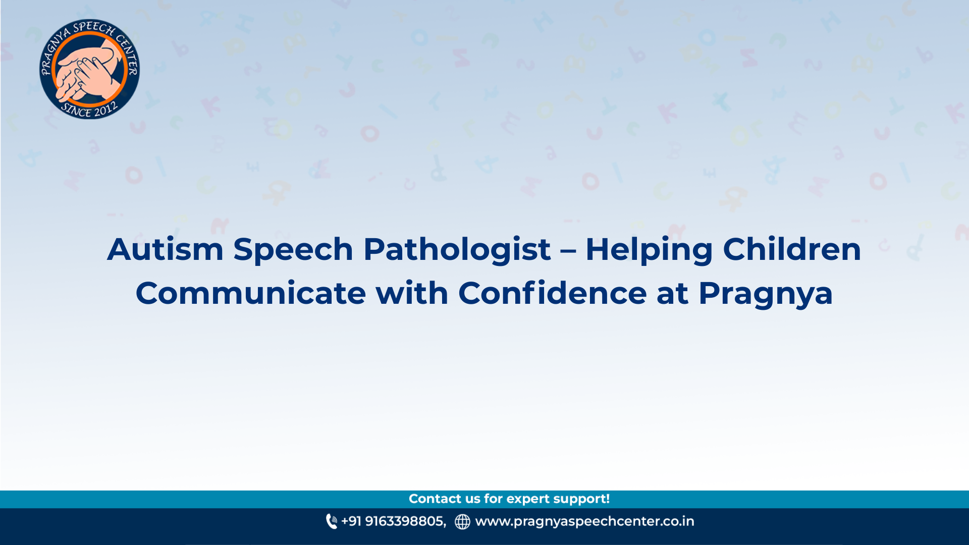 Autism Speech Pathologist at Pragnya